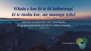 A Collection of Māori proverbs for you to keep and use – Content Catnip